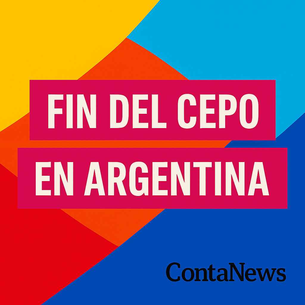 Fin del Cepo Cambiario – ContaNews